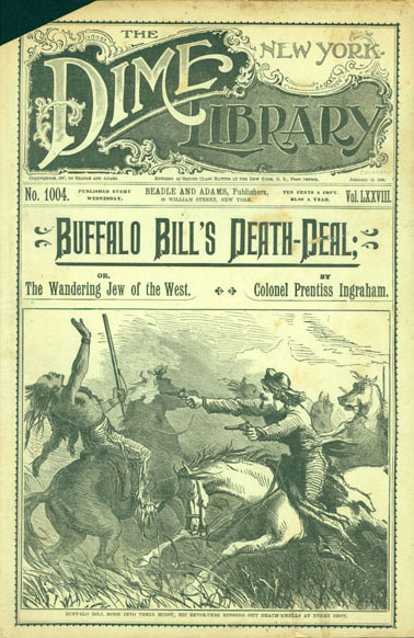 Being Buffalo Bill: Man, Myth & Media - National Cowboy & Western ...