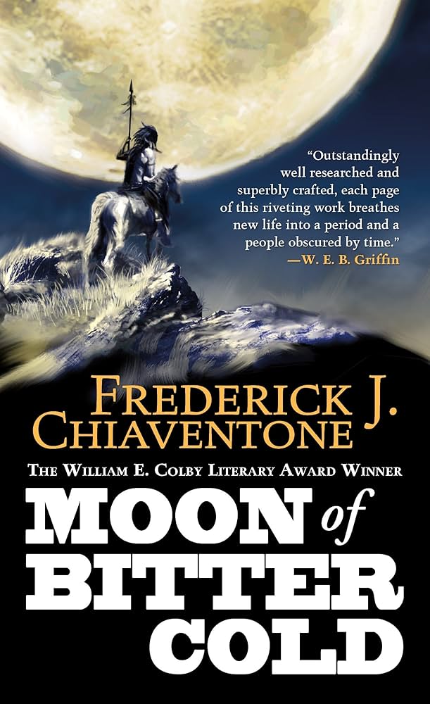 Moon of Bitter Cold - Western Heritage Award Winner - National Cowboy ...
