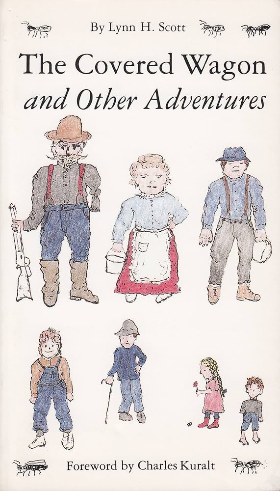 The Covered Wagon and Other Adventures - Western Heritage Award Winner ...