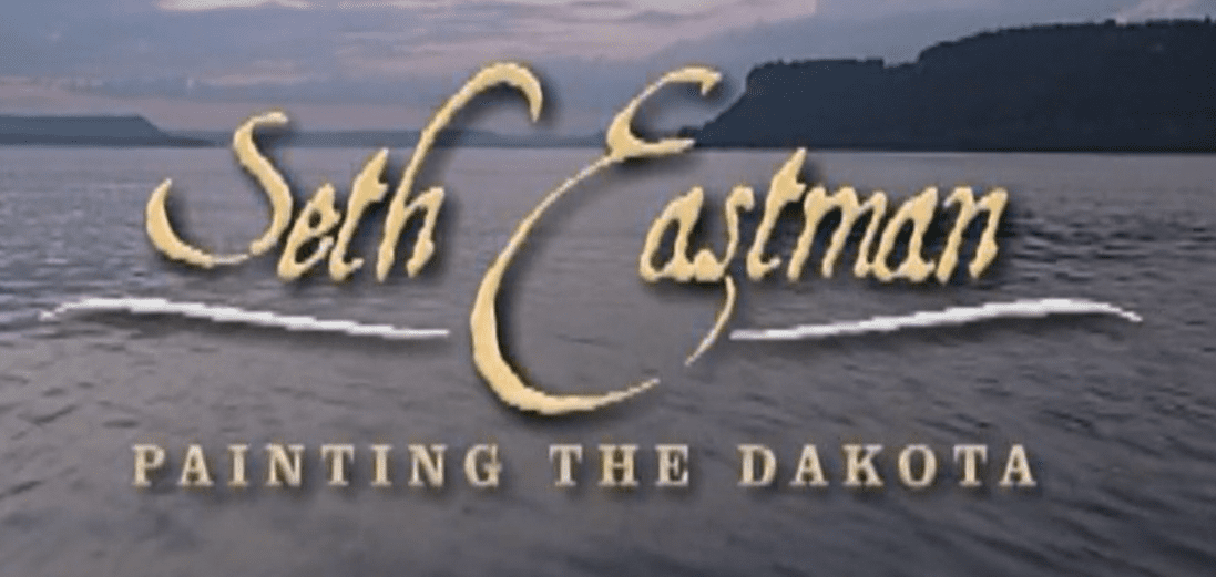 Seth Eastman: Painting the Dakota - Western Heritage Award Winner ...