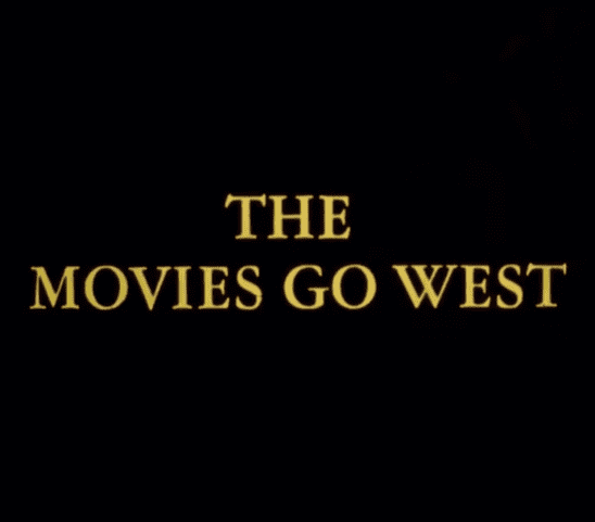 The Movies Go West - Western Heritage Award Winner - National Cowboy ...
