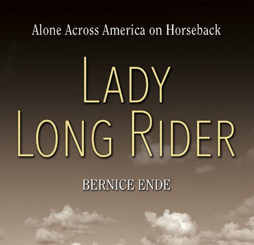 Read the West Book Club: Lady Long Rider: Alone Across America on ...