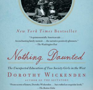 Read the West Book Club: Nothing Daunted - National Cowboy & Western ...