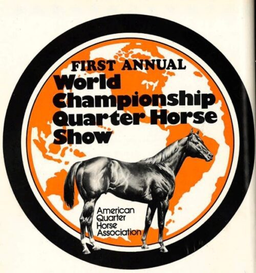 American Quarter Horse World Show: 50th Anniversary - National Cowboy ...